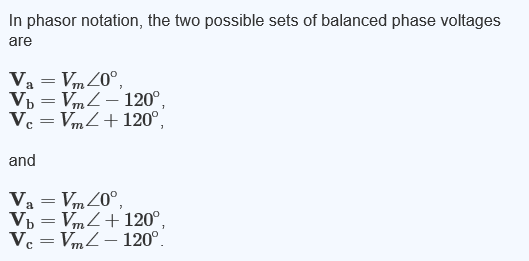 Solved: In Phasor Notation, The Two Possible Sets Of Balan... | Chegg.com