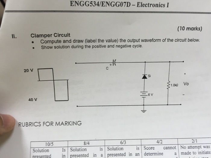 Solved: Clamper Circuit . Compute And Draw (label The Valu... | Chegg.com Solved: Clamper Circuit . Compute And Draw (label The Valu... | Chegg.com