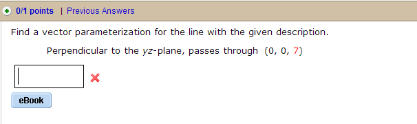 Solved Find A Vector Parameterization For The Line With T