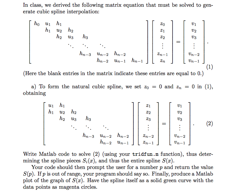 In Class We Derived The Following Matrix Equation