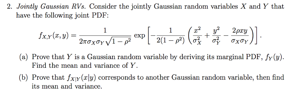 Jointly Gaussian Rvs Consider The Jointly Gaussia