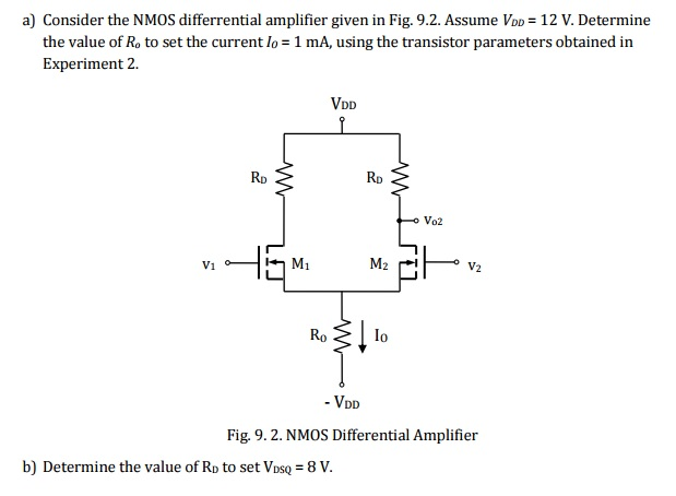 Consider The NMOS Differential Amplifier Given In ... | Chegg.com