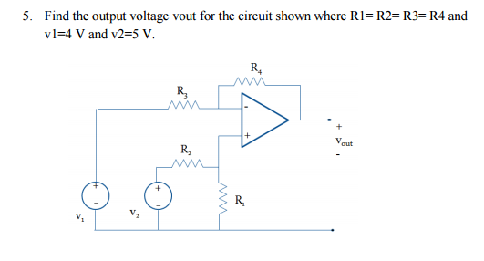 Solved: 5. Find The Output Voltage Vout For The Circuit Sh... | Chegg.com Solved: 5. Find The Output Voltage Vout For The Circuit Sh... | Chegg.com