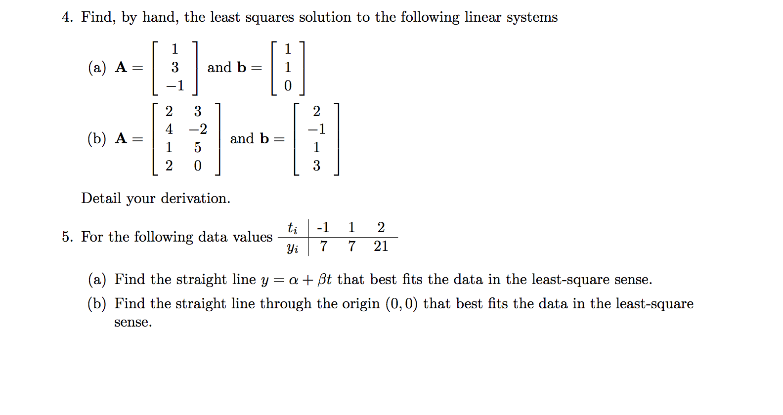 6 Suppose The Qr Factorization Of Matrix A Qr Is