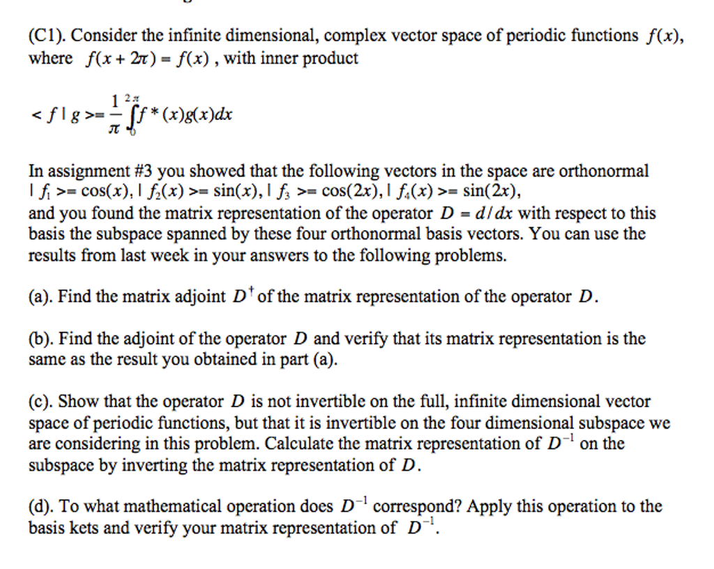 Consider The Infinite Dimensional Complex Vector