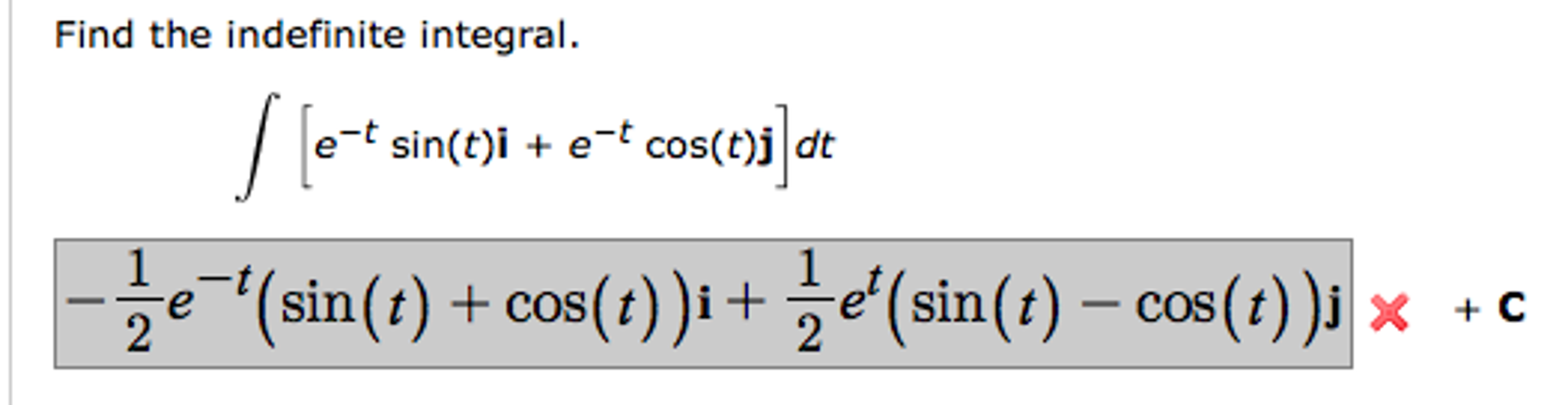 Solved: Find The Indefinite Integral. Integral [e^-t Sin(t... | Chegg.com