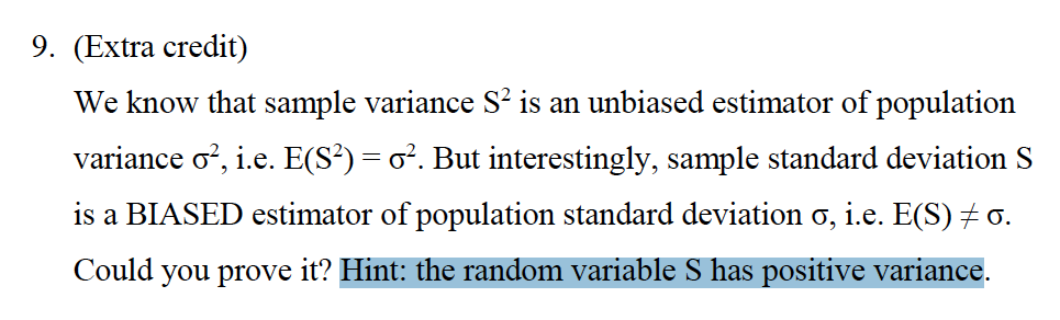 Solved: We Know That Sample Variance S2 Is An Unbiased Est... | Chegg.com Solved: We Know That Sample Variance S2 Is An Unbiased Est... | Chegg.com