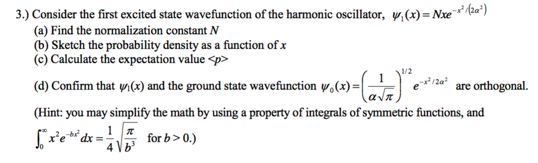 Solved Consider The First Excited State Wavefunction Of T