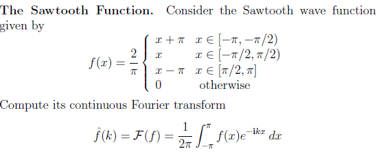 Consider The Sawtooth Wave Function Given By Compu