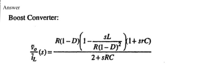 Derive The Transfer Function For A Boost Converter... | Chegg.com Derive The Transfer Function For A Boost Converter... | Chegg.com