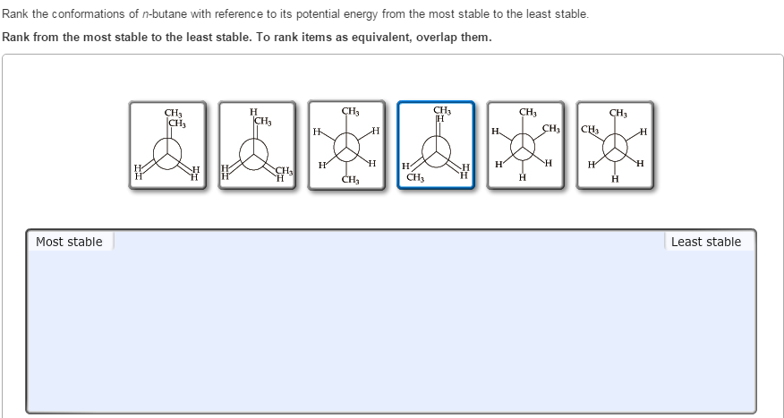 Solved: Rank The Conformations Of N-butane With Reference ... | Chegg.com Solved: Rank The Conformations Of N-butane With Reference ... | Chegg.com