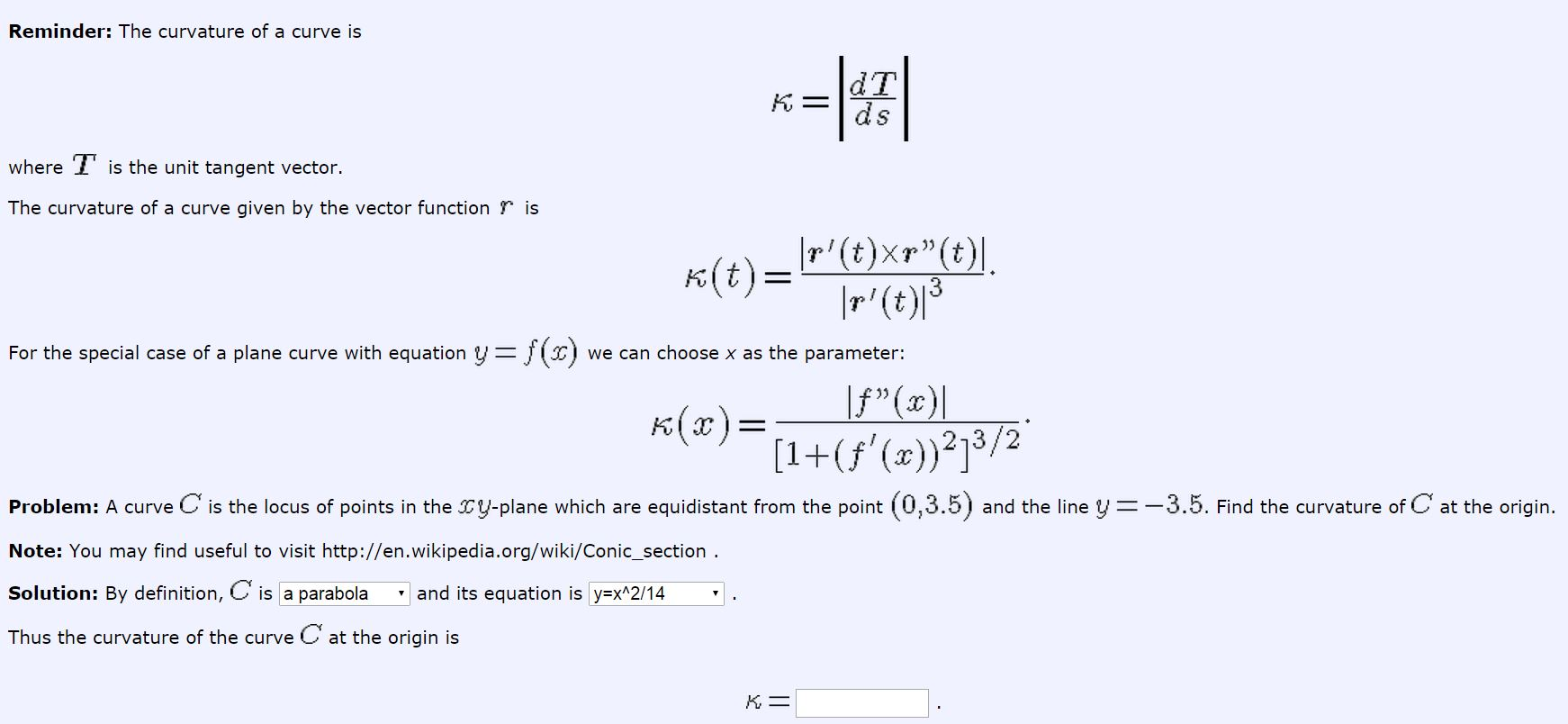 Solved The Curvature Of A Curve Is K Dt Ds Where T I