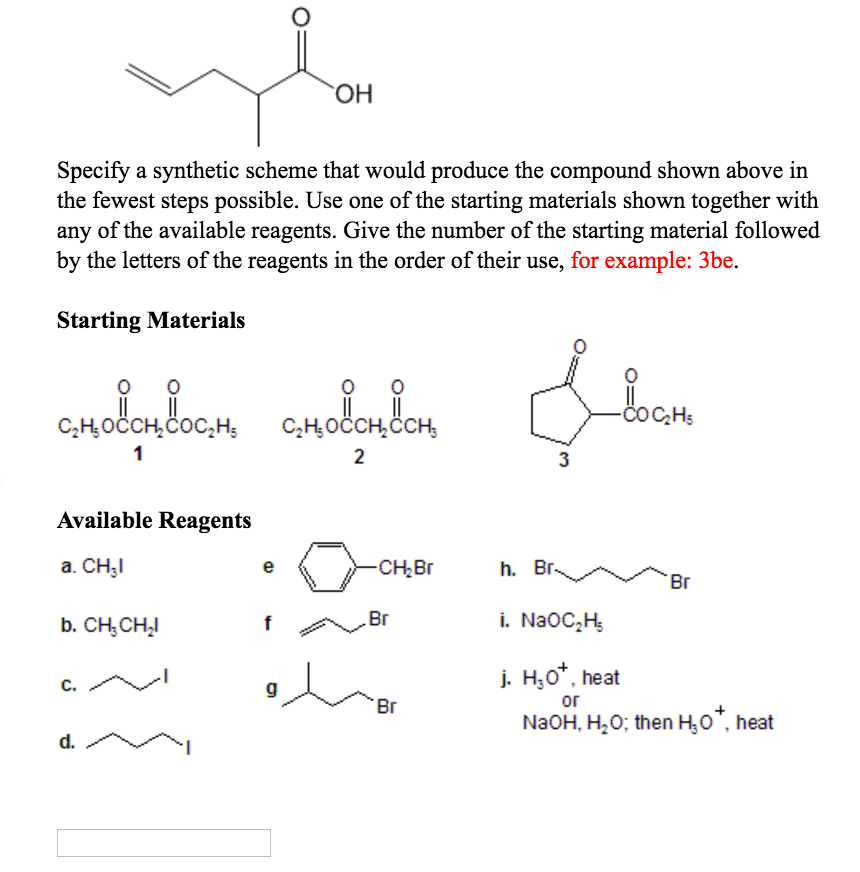 Solved: Specify A Synthetic Scheme That Would Produce The ... | Chegg.com Solved: Specify A Synthetic Scheme That Would Produce The ... | Chegg.com