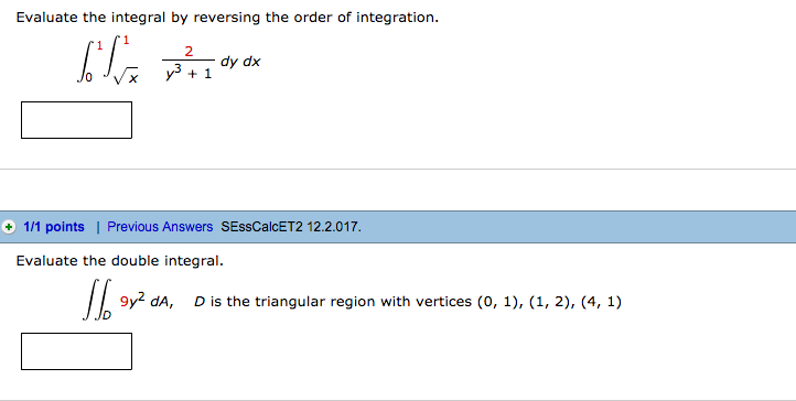 Solved: Evaluate The Integral By Reversing The Order Of In... | Chegg.com Solved: Evaluate The Integral By Reversing The Order Of In... | Chegg.com