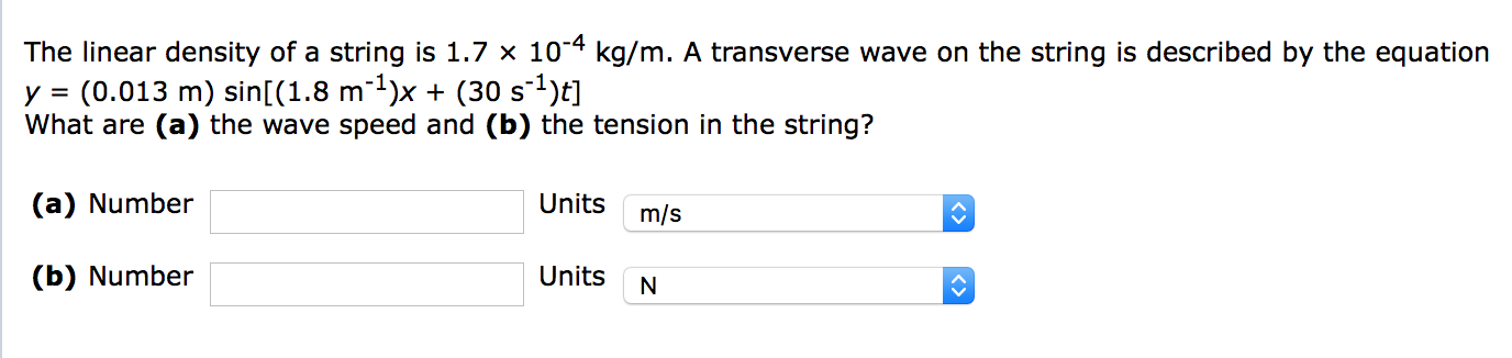 Solved The Linear Density Of A String Is 17 X 10 4 Kgm 