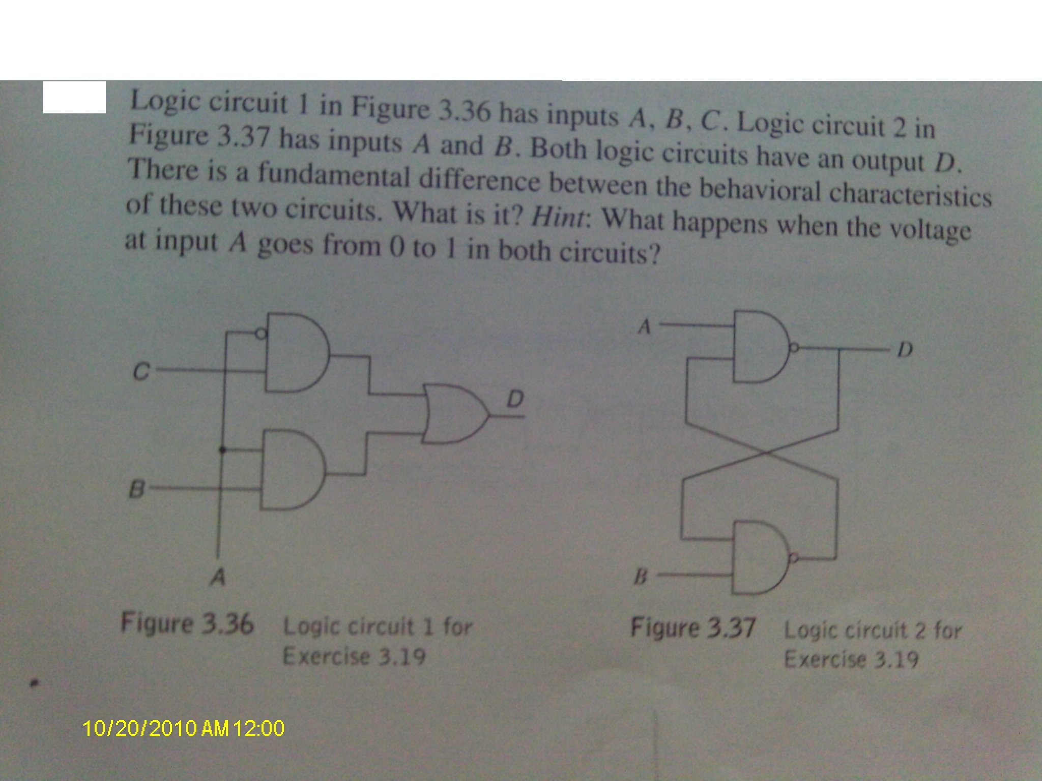 Solved Logic Circuit 1 In Figure 337 Has Inputs A B C 