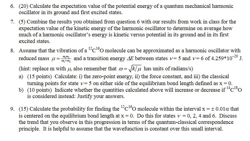 Solved Calculate The Expectation Value Of The Potential E