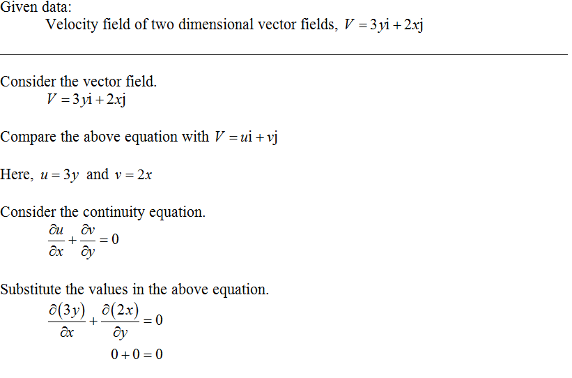 (Solved) - A two-dimensional incompressible flow is given by the velocity... - (1 Answer ...