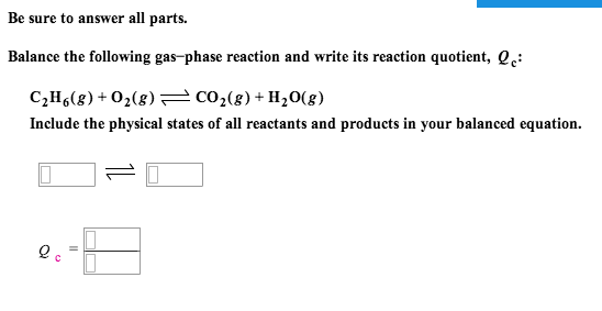 Solved: Balance The Following Gas-phase Reaction And Write... | Chegg.com Solved: Balance The Following Gas-phase Reaction And Write... | Chegg.com