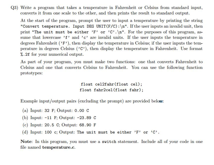 Solved Write A Program That Takes A Temperature In Fahren