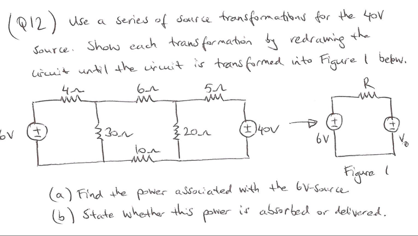 Solved Use A Series Of Source Transformations For The 40v
