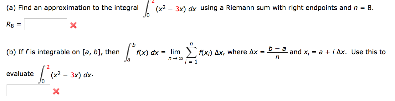Solved Find An Approximation To The Integral X2 3xdx