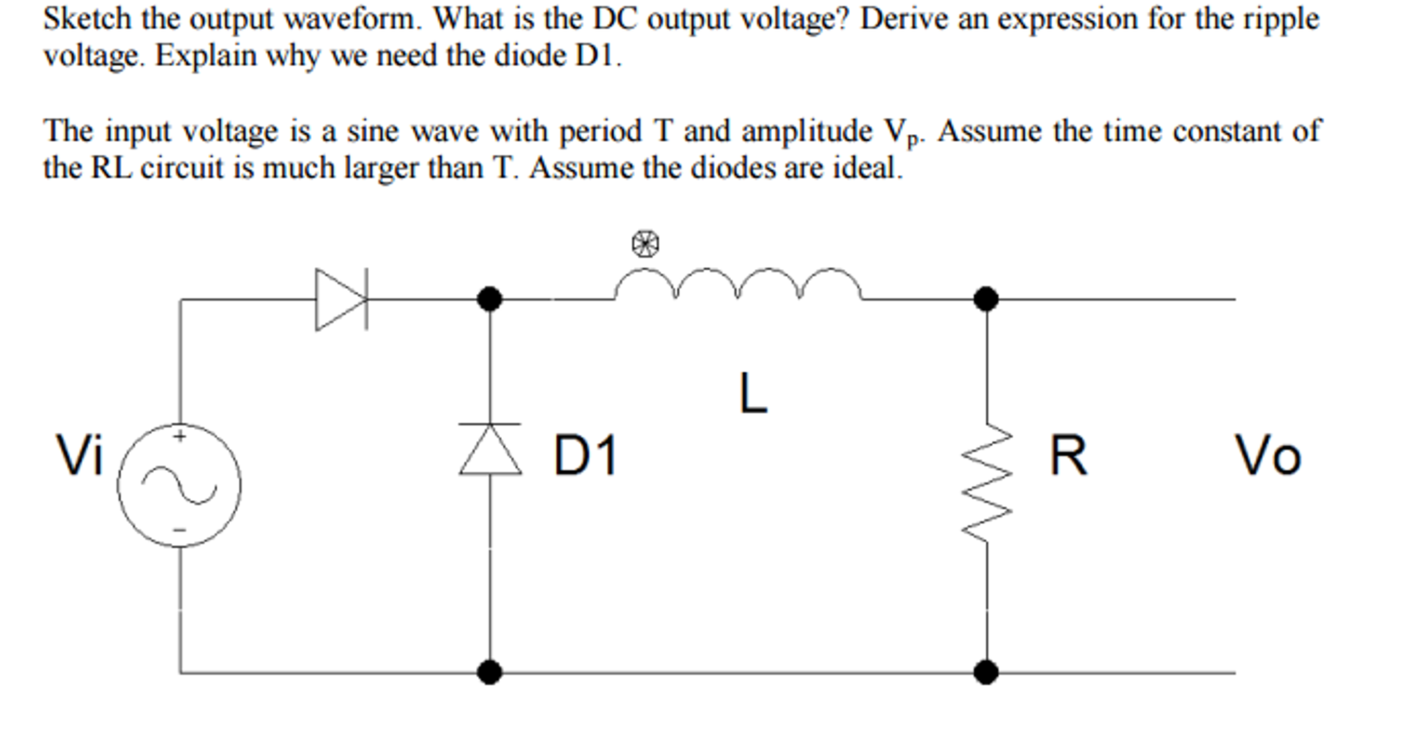 Solved: Sketch The Output Waveform. What Is The DC Output ... | Chegg.com Solved: Sketch The Output Waveform. What Is The DC Output ... | Chegg.com