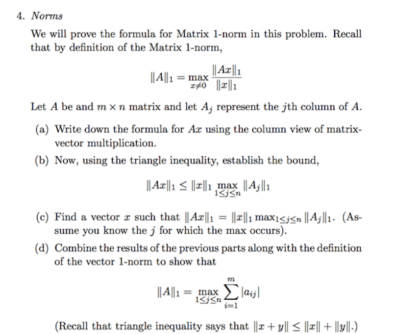 Solved Norms We Will Prove The Formula For Matrix 1 Norm