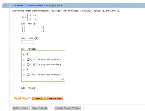 Solved Define the linear transformation T by T(x) = Ax. Find | Chegg.com