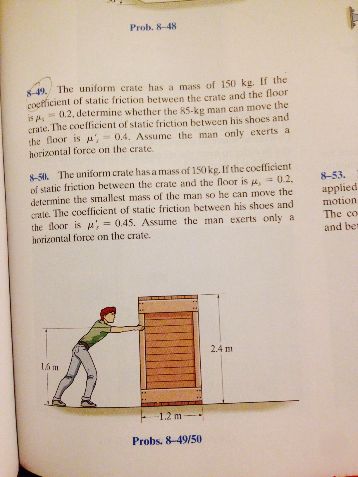 Solved 8 49 The Uniform Crate Has A Mass Of 150 Kg If