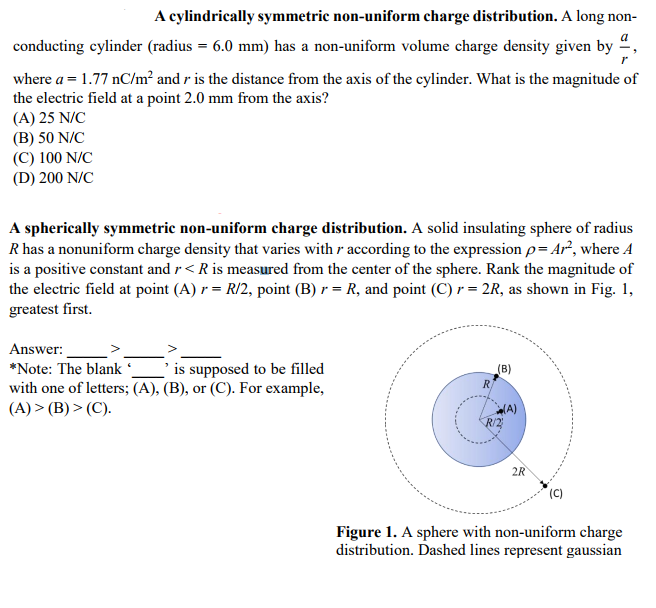 Solved A Cylindrically Symmetric Non Uniform Charge Distr