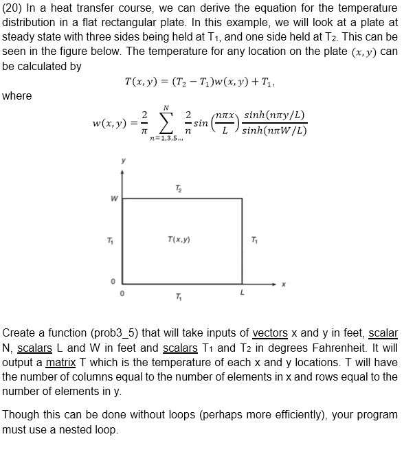 Solved: Needs To Be Done Using Matlab Function T = Prob3_5... | Chegg.com