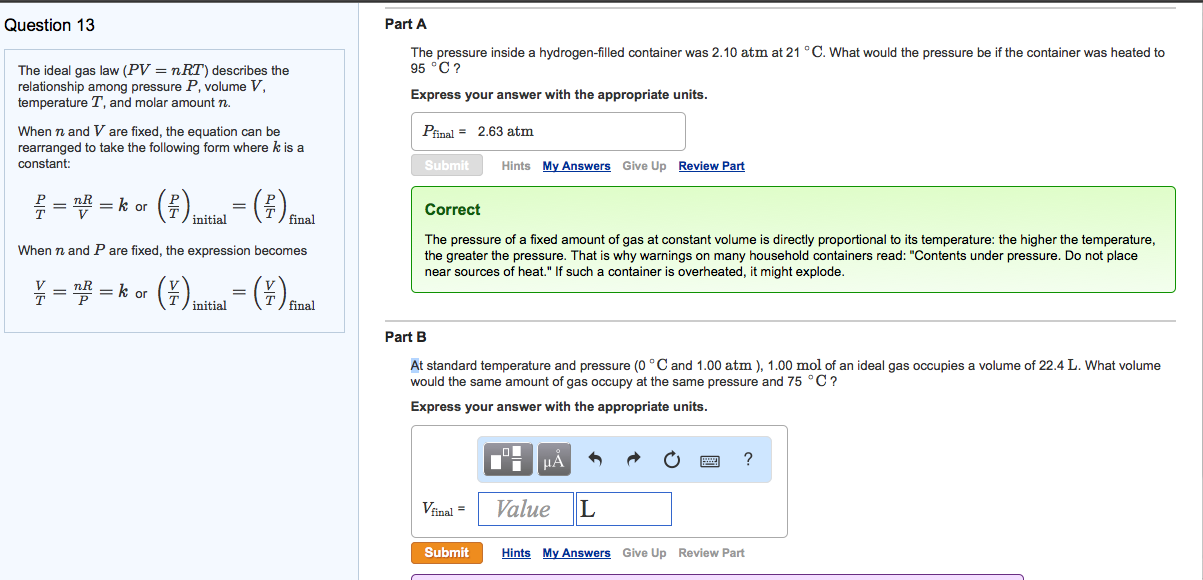 Solved Question 13 The ideal gas law (PV-nRT) describes the | Chegg.com