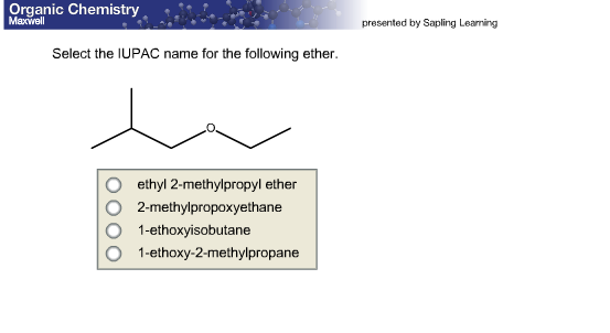 Solved: Select The IUPAC Name For The Following Ether. Eth... | Chegg.com