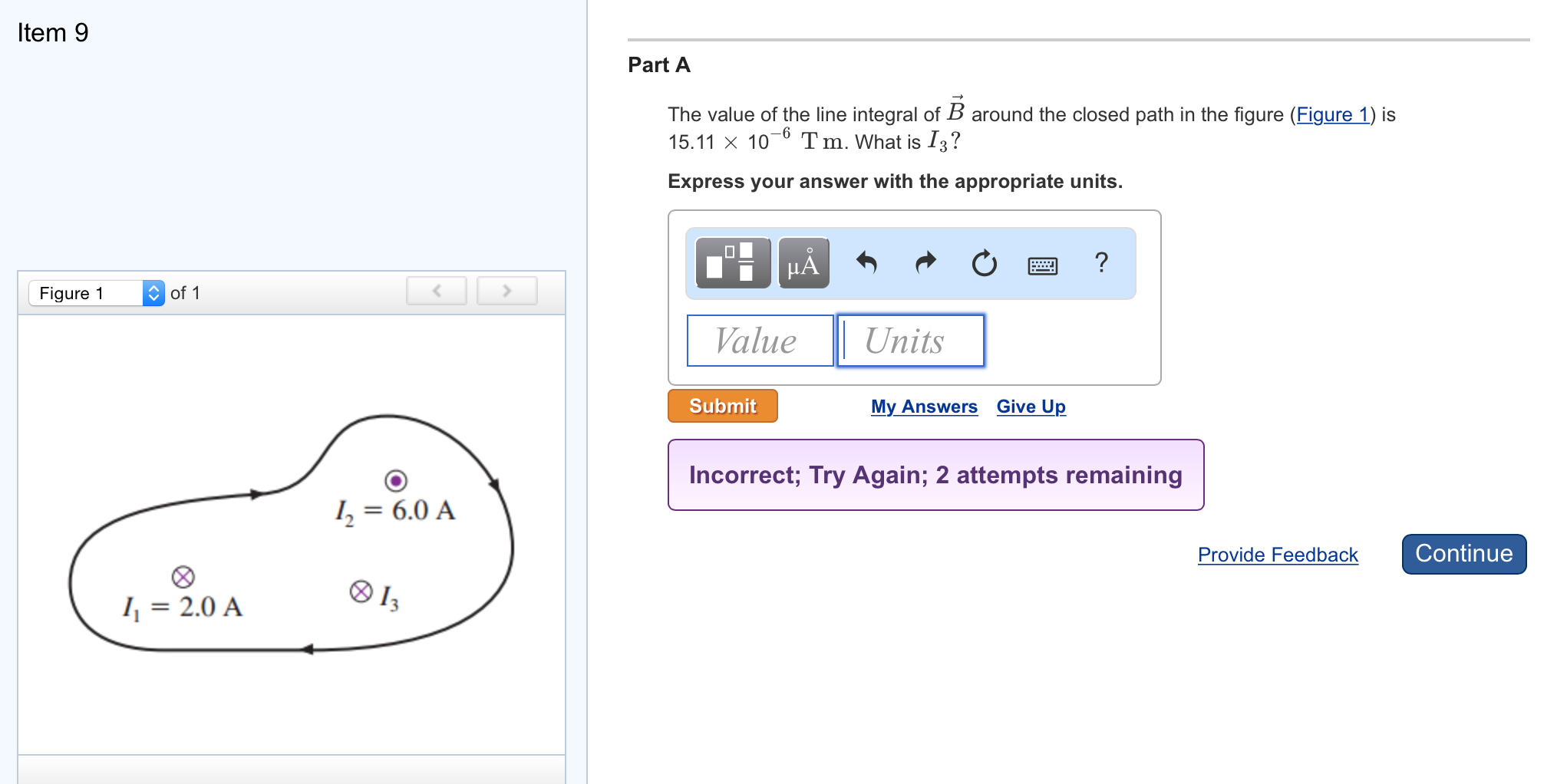 Solved The value of the line integral of B around the closed | Chegg.com