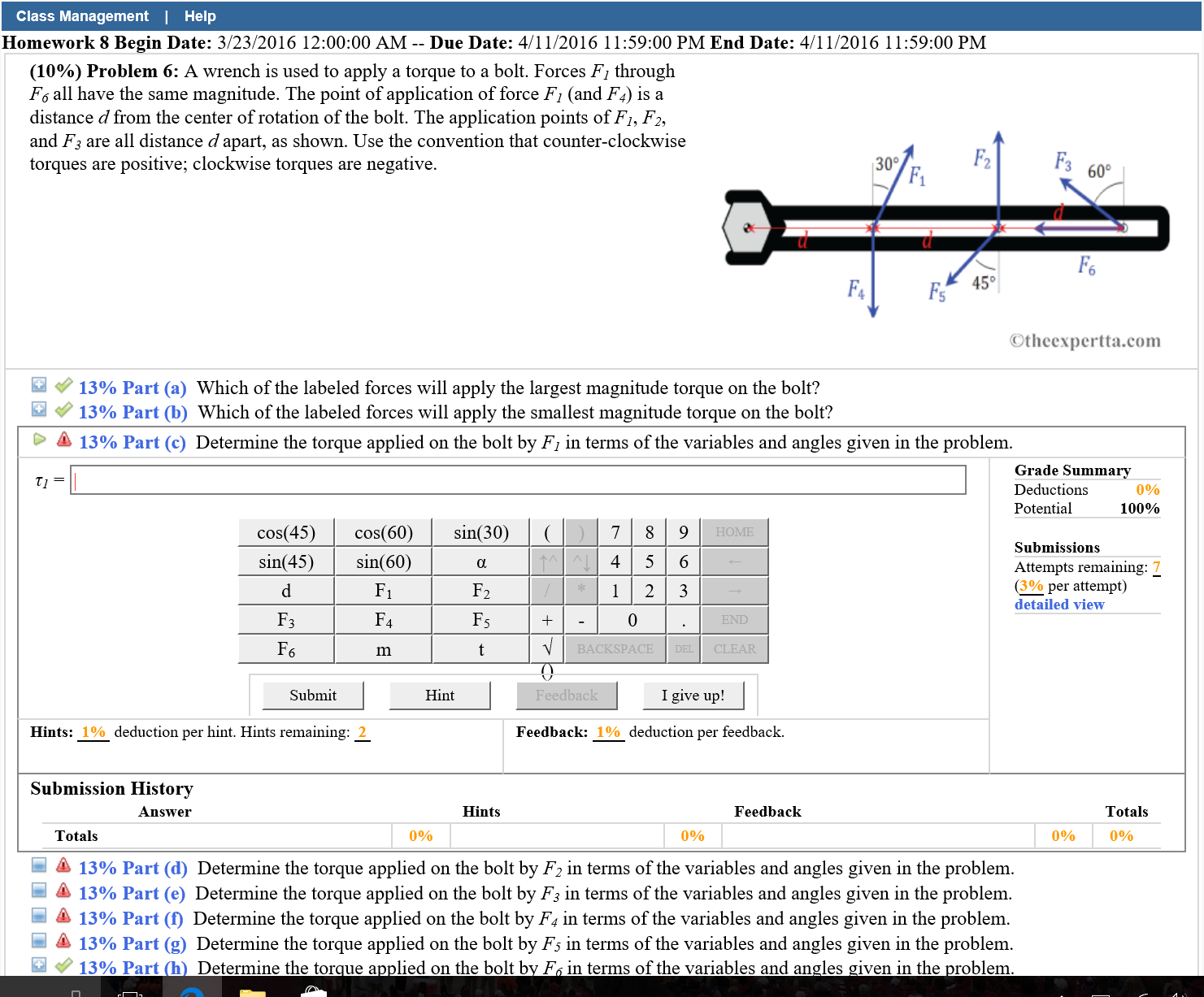 Solved: A Wrench Is Used To Apply A Torque To A Bolt. Forc... | Chegg.com