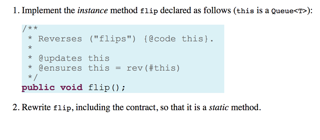 Solved: 1. Implement The Instance Method Flip Declared As ... | Chegg.com