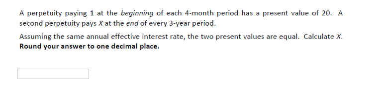 Solved A perpetuity paying 1 at the beginning of each | Chegg.com