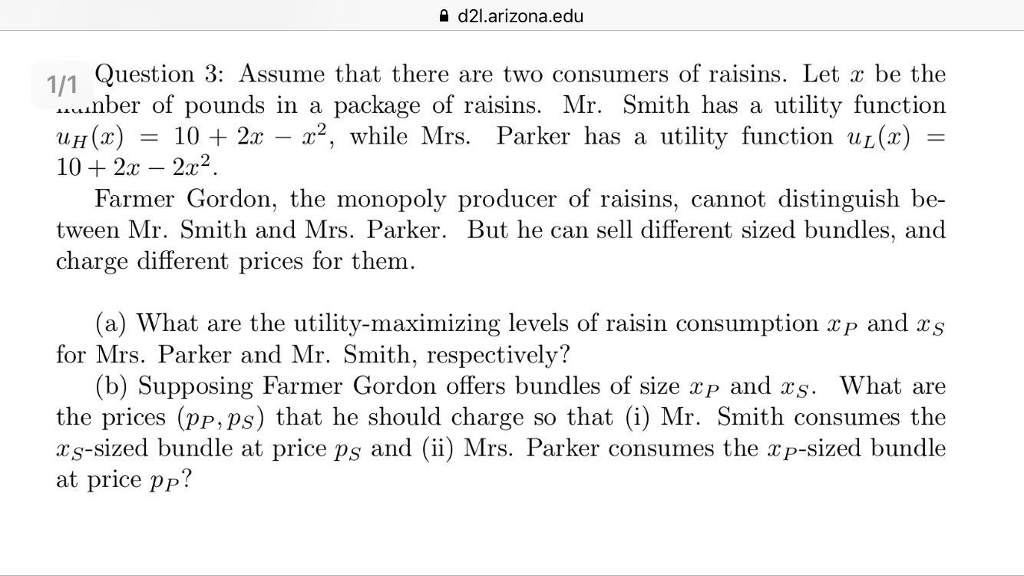 d2l.arizona.edu Question 3: Assume that there are two | Chegg.com