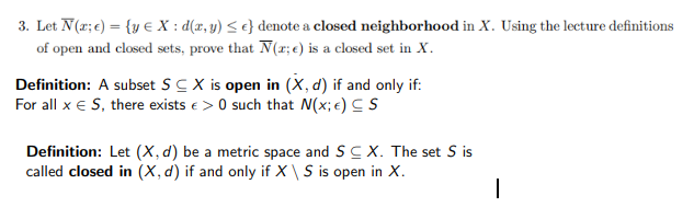 Solved closed neighborhood in x Definition: A subset S C X | Chegg.com