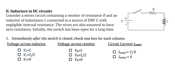 Solved: II. Inductors In DC Circuits Consider A Series Cir... | Chegg.com