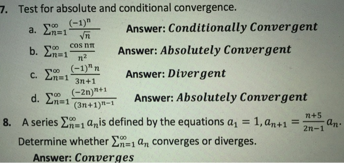 Solved Test for absolute and conditional convergence. a. | Chegg.com