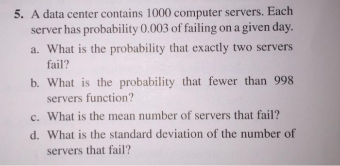 Solved A data center contains 1000 computer servers. Each | Chegg.com