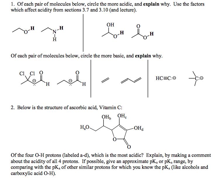 Solved: Of Each Pair Of Molecules Below, Circle The More A... | Chegg.com