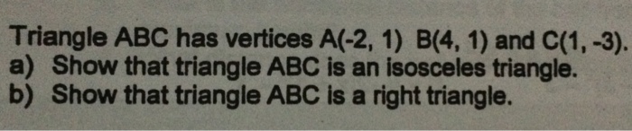 Solved Triangle ABC has vertices A(-2,1) B(4,1) and | Chegg.com