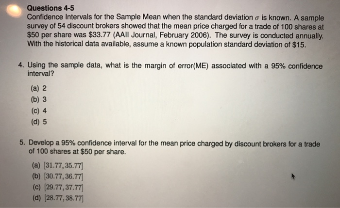 Solved: Confidence Intervals For The Sample Mean When The ... | Chegg.com