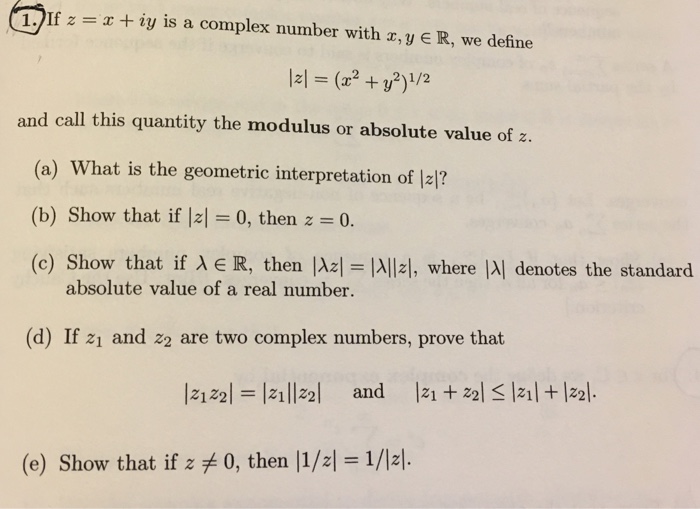 Solved If z = x + iy is a complex number with x, y R, we | Chegg.com