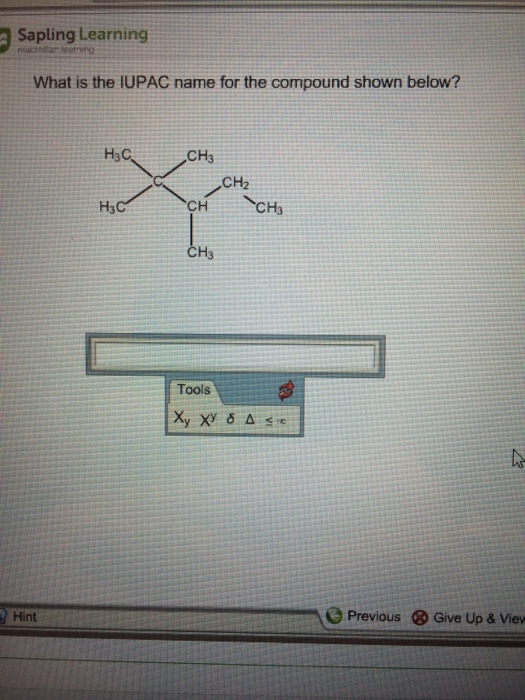 Solved: Sapling Learning What Is The IUPAC Name For The Co... | Chegg.com