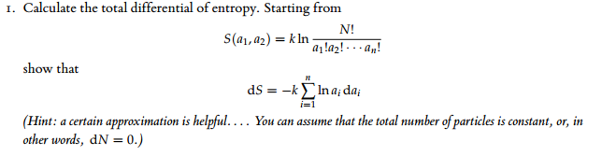 Solved Calculate the total differential of entropy. Starting | Chegg.com
