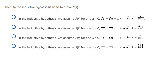 Solved Identify the inductive hypothesis used to prove In | Chegg.com